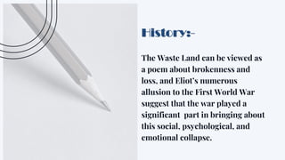 106- Themes in 'The Waste Land' | PPTX