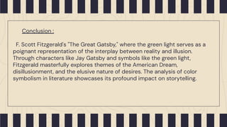 presentation paper 106 decoding the green light in novel great gatsby | PPT