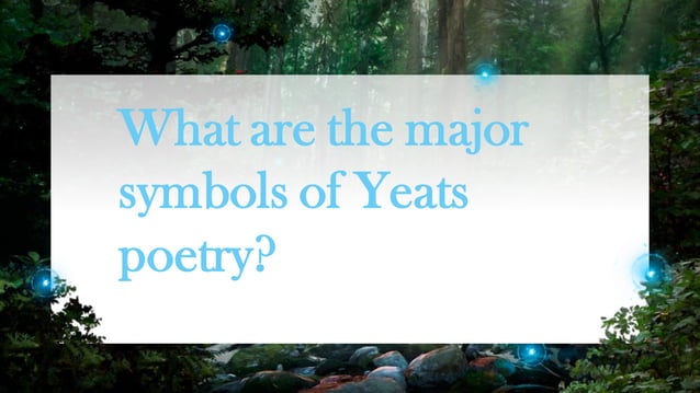 Yeats and Symbolism | PDF | Poetry | Books and Literature