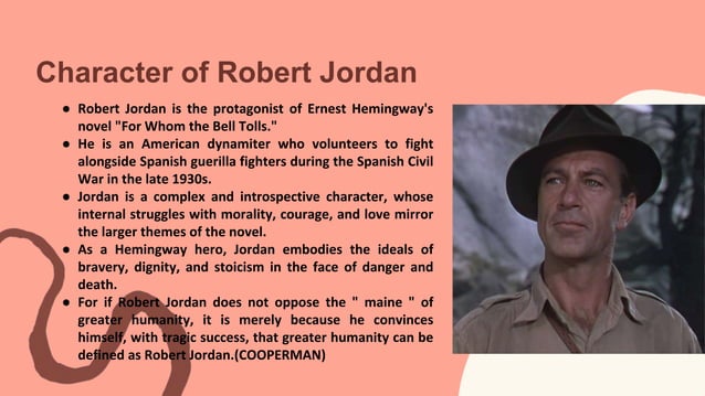 Paper 108 Robert Jordan As a Typical Hemingway Hero.pptx