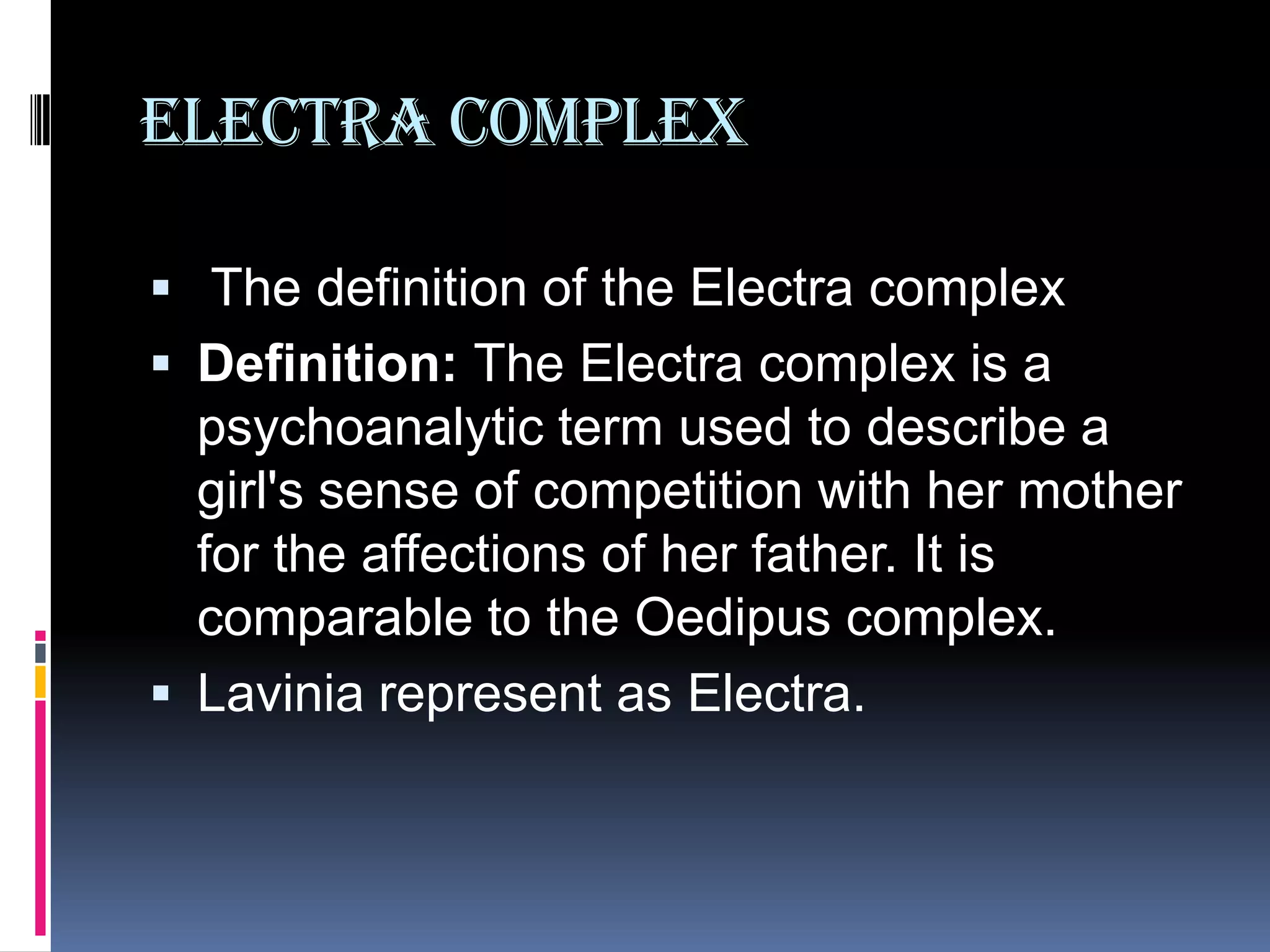 The mourning becomes electra | PPTX