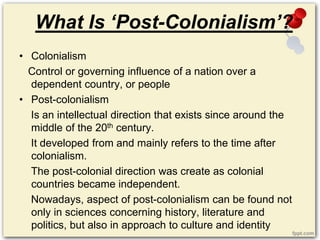 Paper 11 Post-colonial Literature | PPT