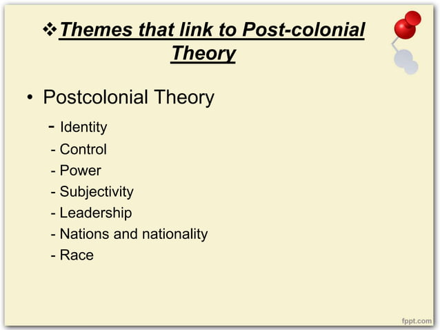 Paper 11 Post-colonial Literature | PPT