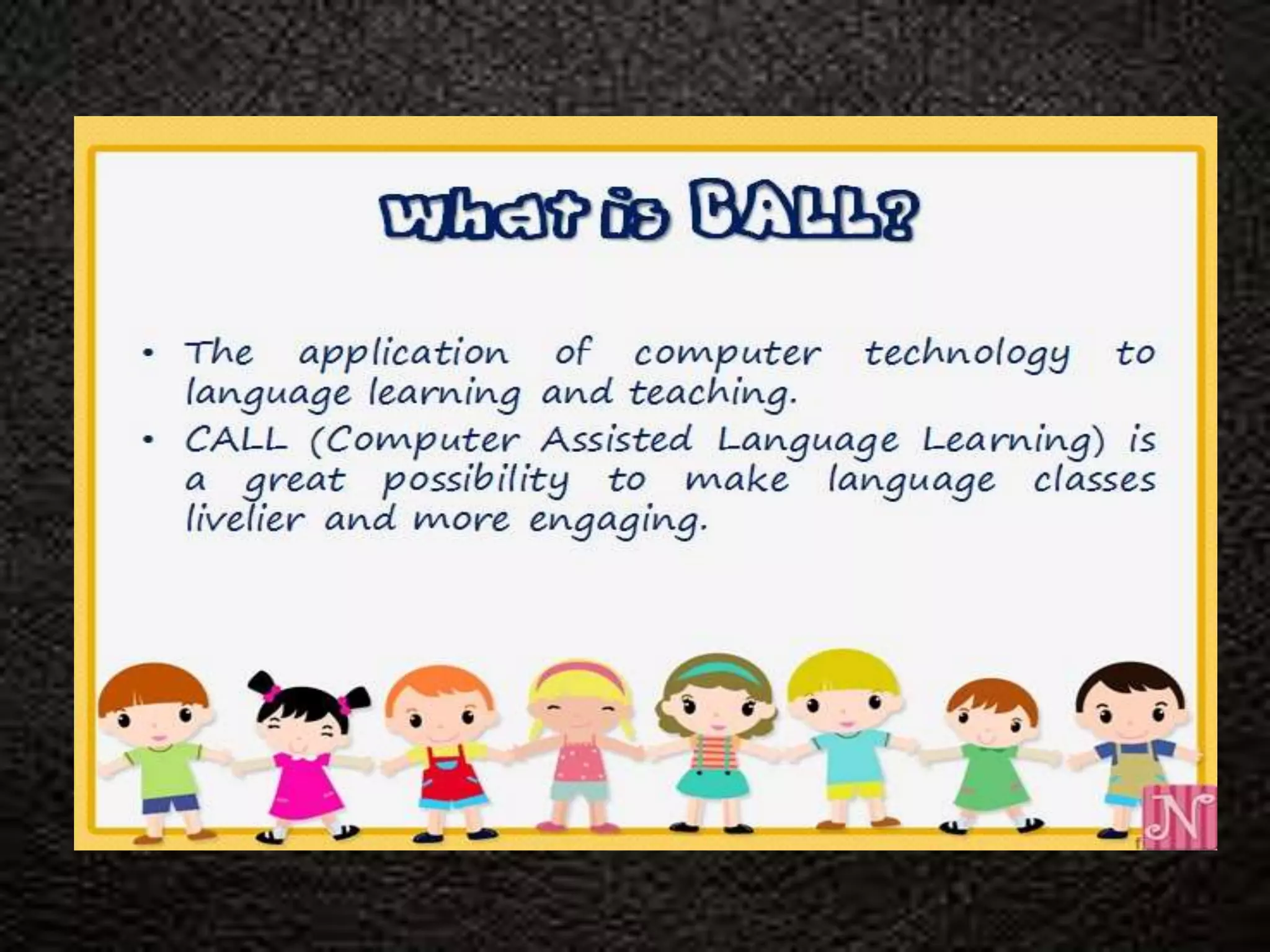 Computer Assisted Language Learning. | PPTX