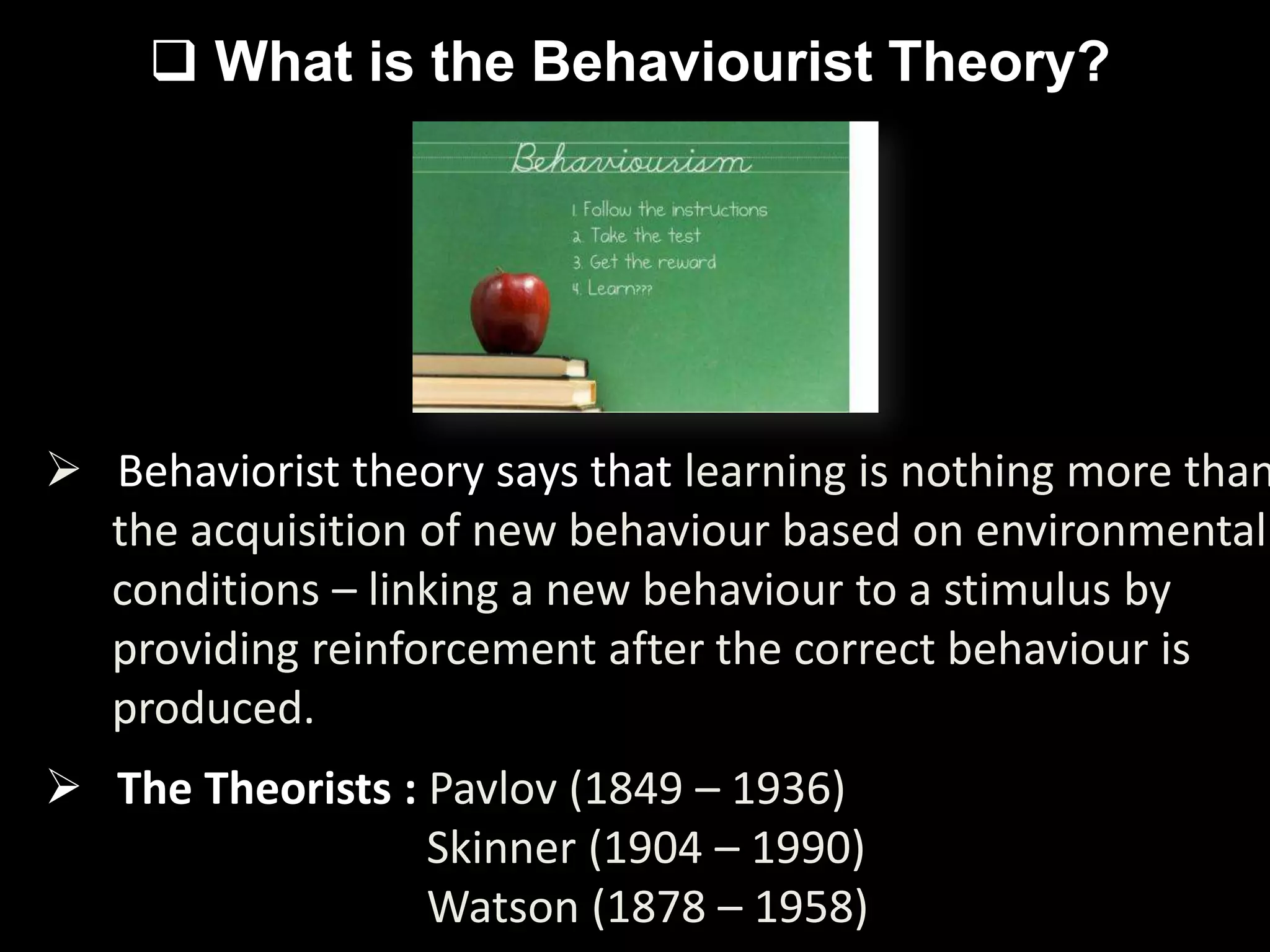 Comparison between behaviorist theory and cognitivist theory | PPTX