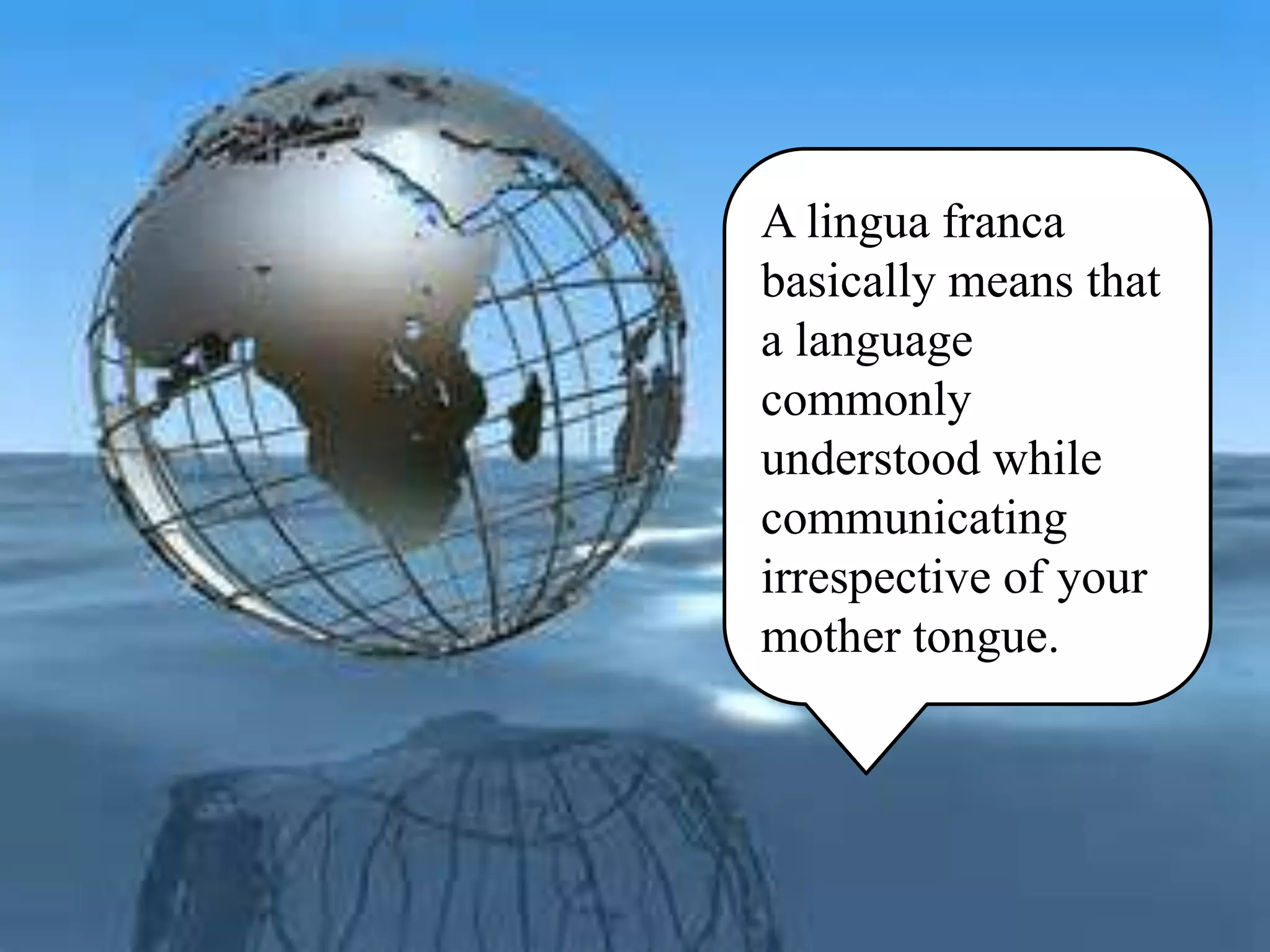 English : Lingua - Franca | PPTX