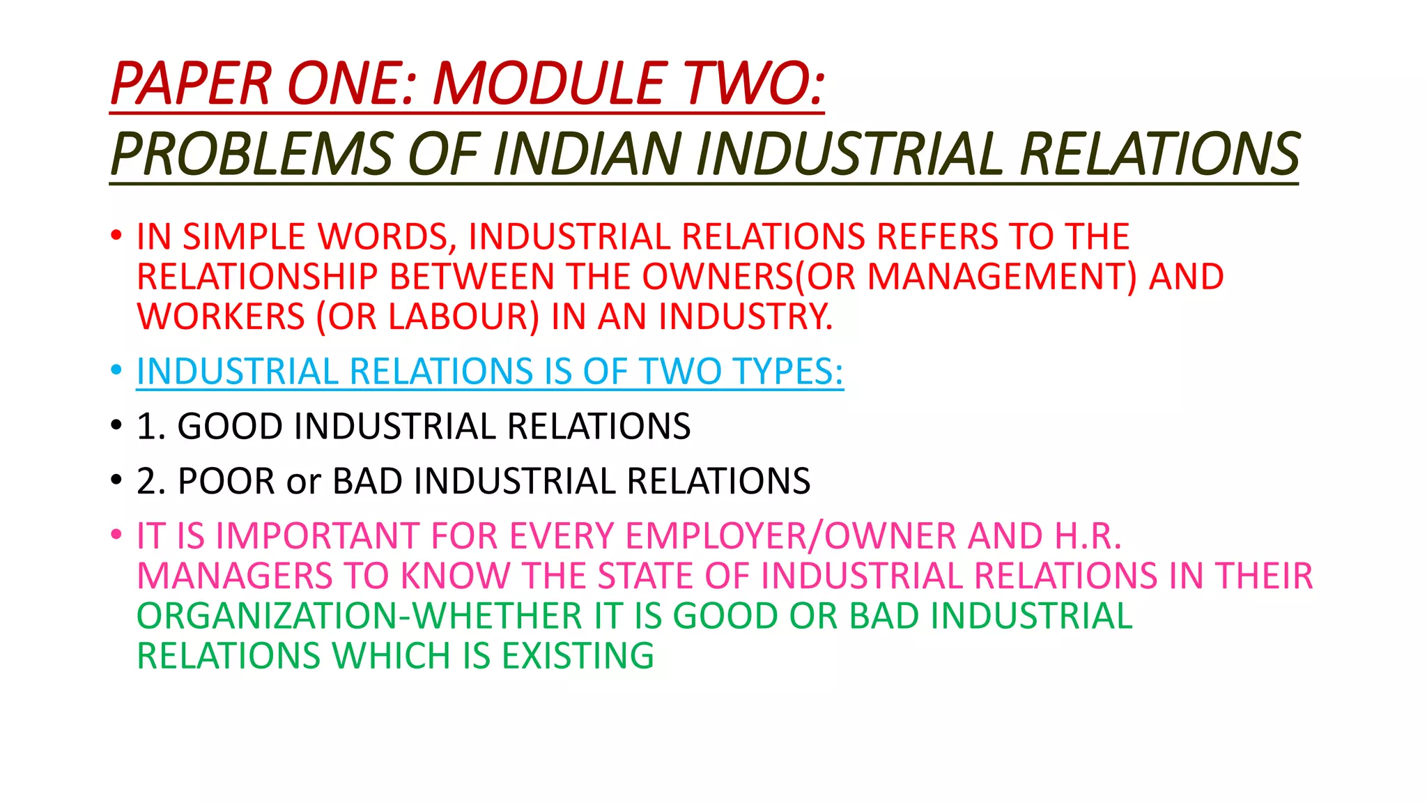 PAPER 1 NEP MODULE 2 PROBLEMS OF INDIAN INDUSTRIAL RELATIONS (1).pptx