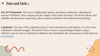 Comparative Analysis of 'Lakshman' . and 'Sita Ji Ni Kanchuli | PPT