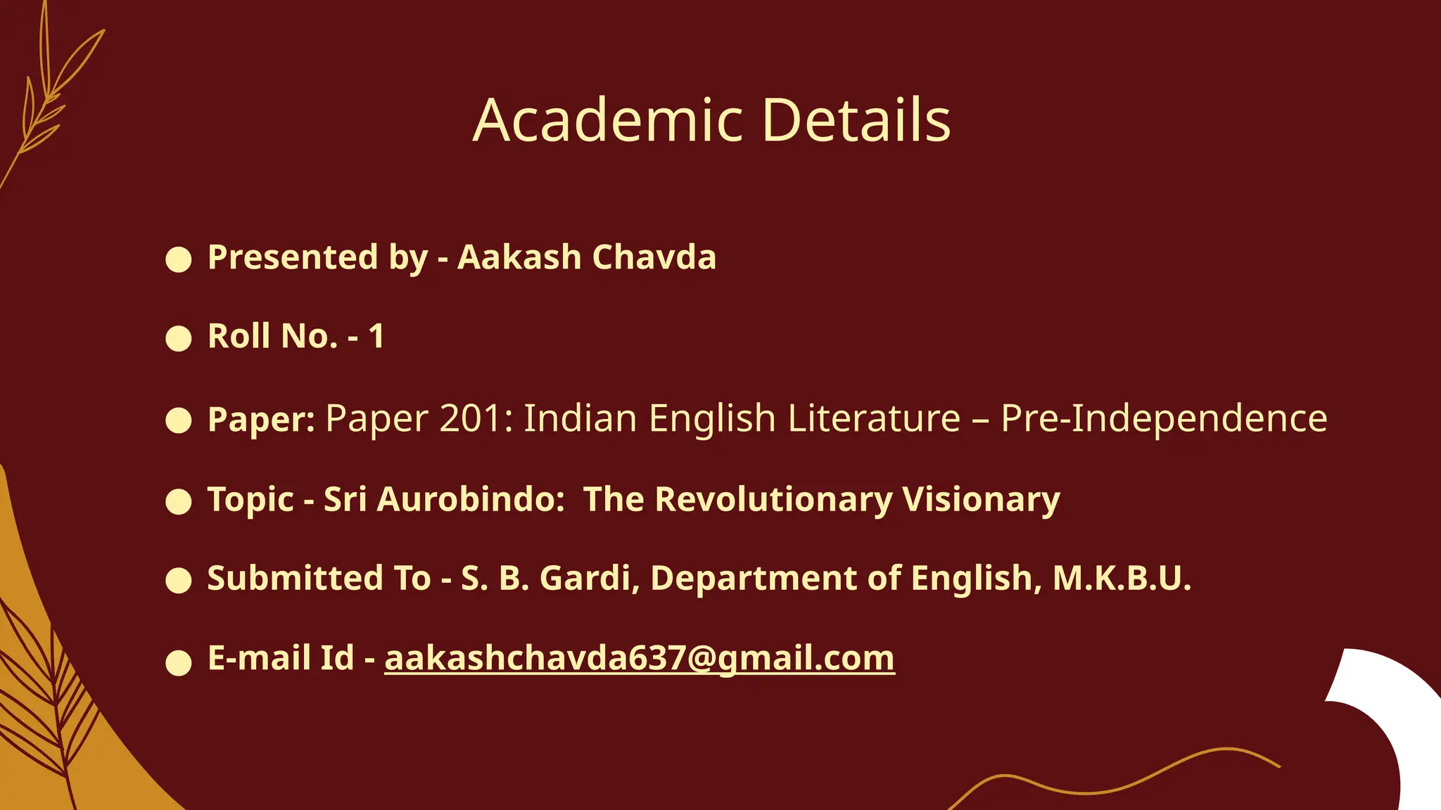 Sri Aurobindo_ The Revolutionary Visionary (1).pptx