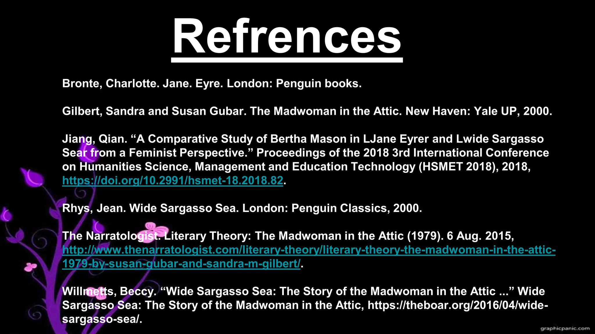 Wide Sargasso Sea : The story of the Madwomen in the attic | PPTX