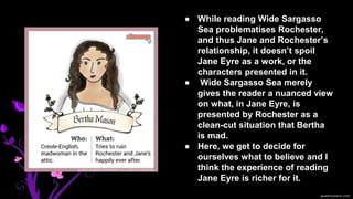 Wide Sargasso Sea : The story of the Madwomen in the attic | PPT