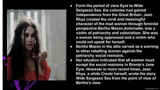 Wide Sargasso Sea : The story of the Madwomen in the attic | PPT