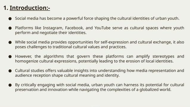 Paper 205_- Impact of Social Media on Cultural Identity in Urban Youth.pptx