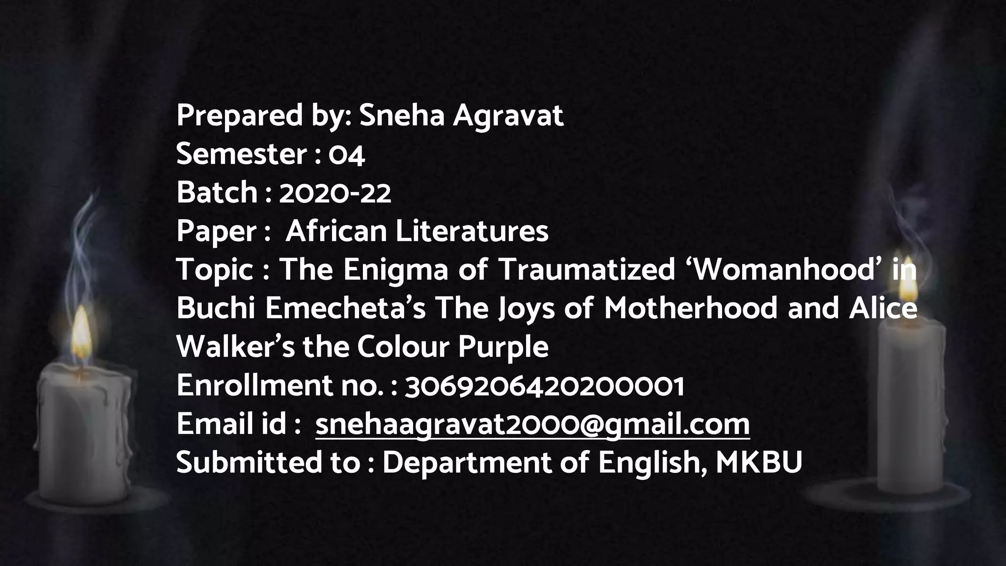 Womenhood in Buchi Emecheta's The Joys of Motherhood and Alice walker's ...