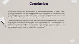 Revising, Editing, and Proofreading Research Methodology | PPTX