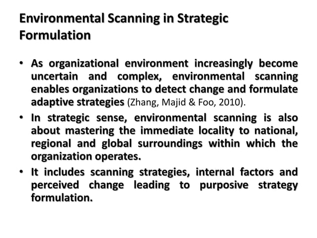 STRATEGY FORMULATION: DATA SYNTHESIS, ENVIRONMENTAL SCANNING AND SWOT ...