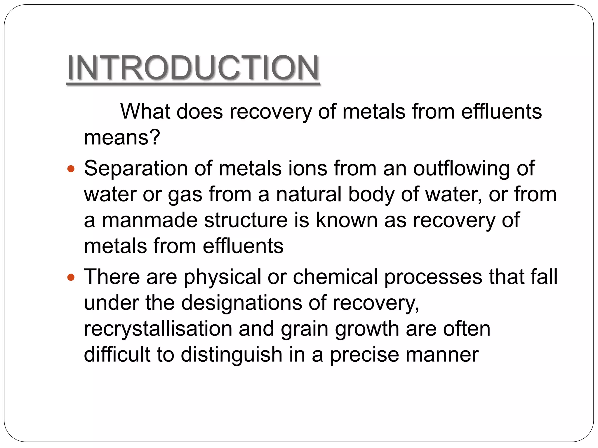 RECOVERY OF METALS FROM EFFLUENT | PPTX