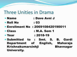 Three Unities in Drama | PPTX