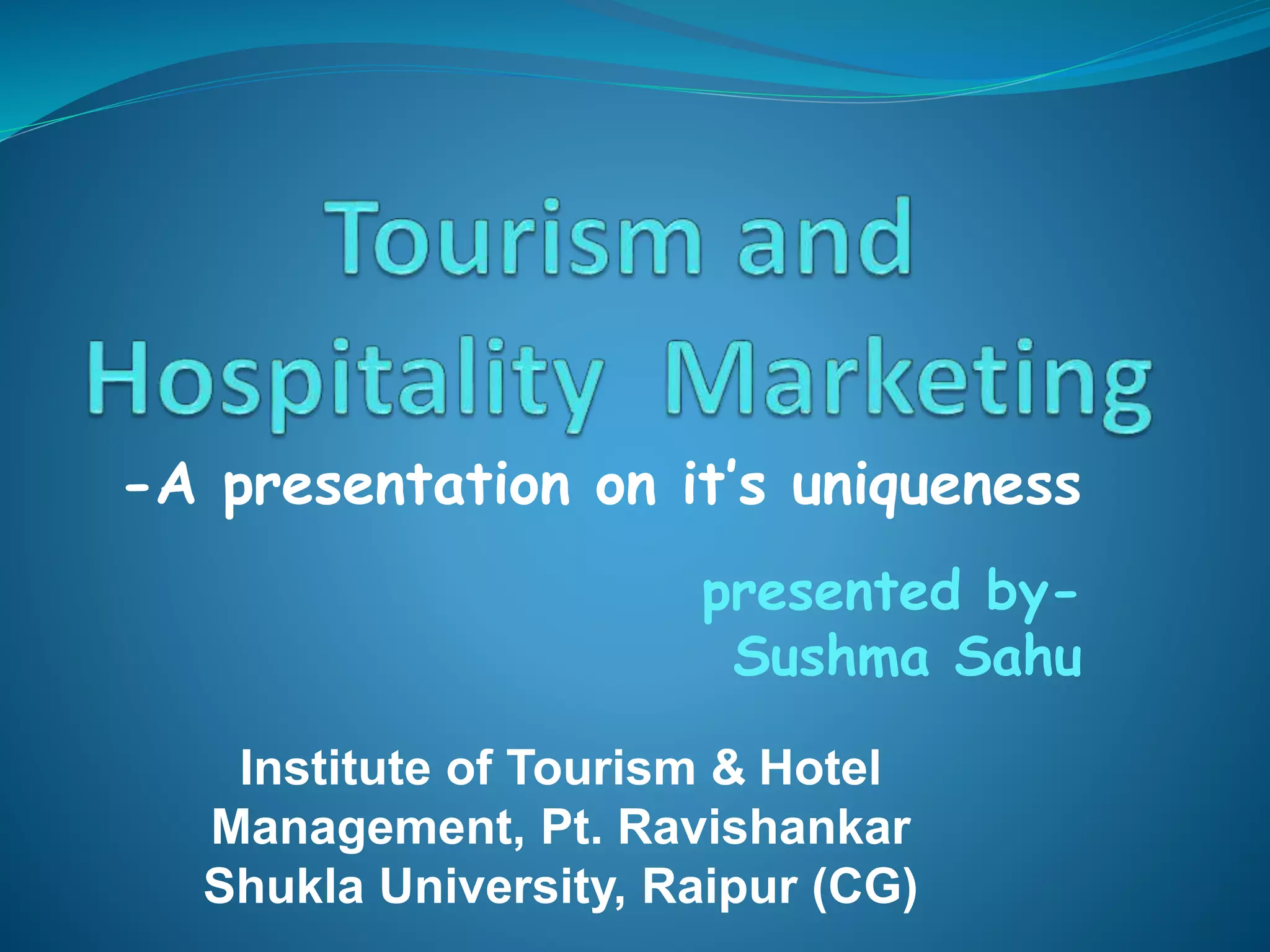 Tourism and Hospitality Marketing | PPTX