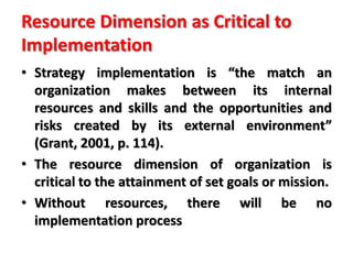 ORGANIZATIONAL AND RESOURCE DIMENSIONS IN IMPLEMENTATION | PPTX