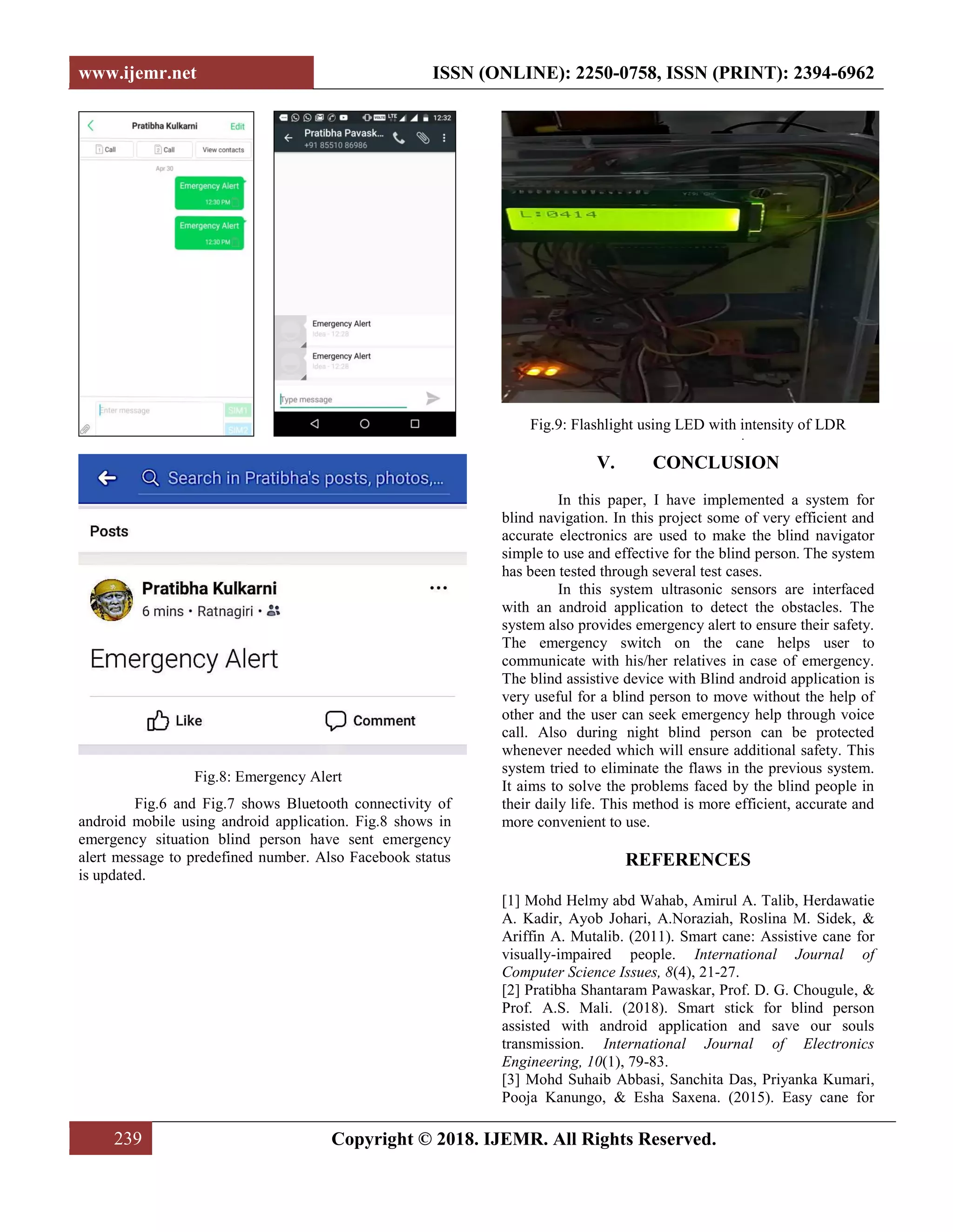Smart Cane for Blind Person Assisted with Android Application and Save ...