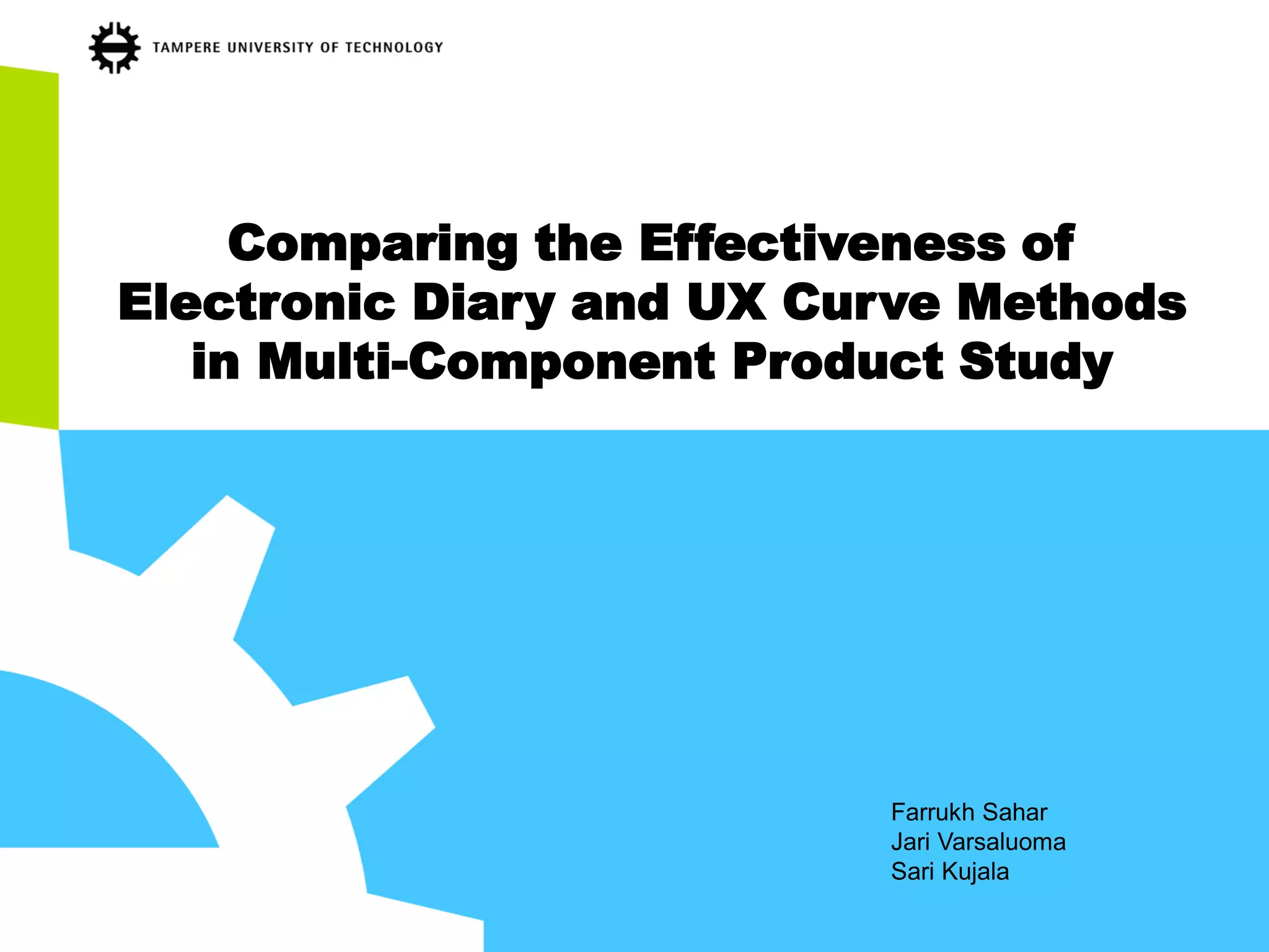 Comparing the Effectiveness of Electronic Diary and UX Curve Methods in ...