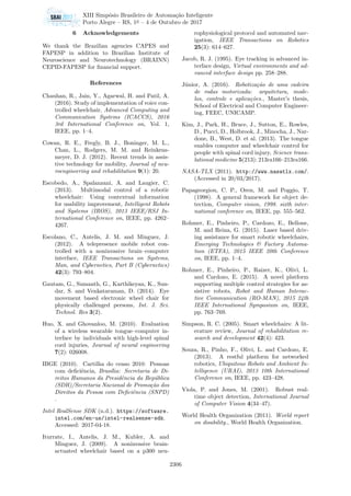 Comparison of Human Machine Interfaces to control a Robotized ...