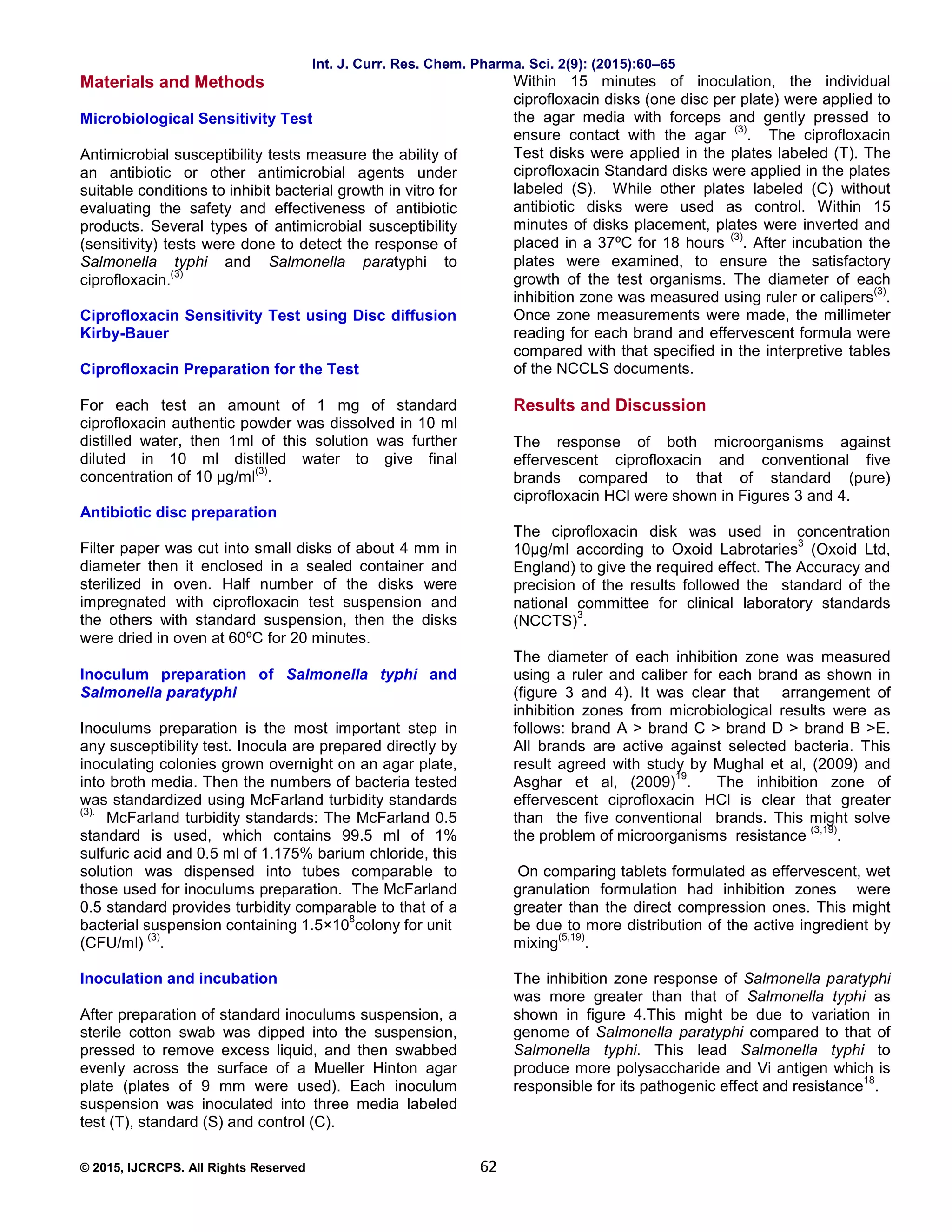 RESPONSE OF SALMONELLA TYPHI AND SALMONELLA PARATYPHI TO A NEW ...