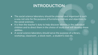 PLANNING AND ORGANIZATION OF SOCIAL SCIENCE LABORATORY | PPTX