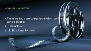 Archetypes in Movies | PPTX