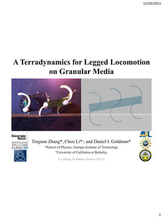 A Terradynamics for Legged Locomotion on Granular Media | PDF