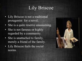 Comparetive Analysis of The character Mrs. Ramsey And Lily Briscoe. | PPTX