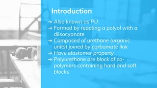 Polyurethane | PPTX