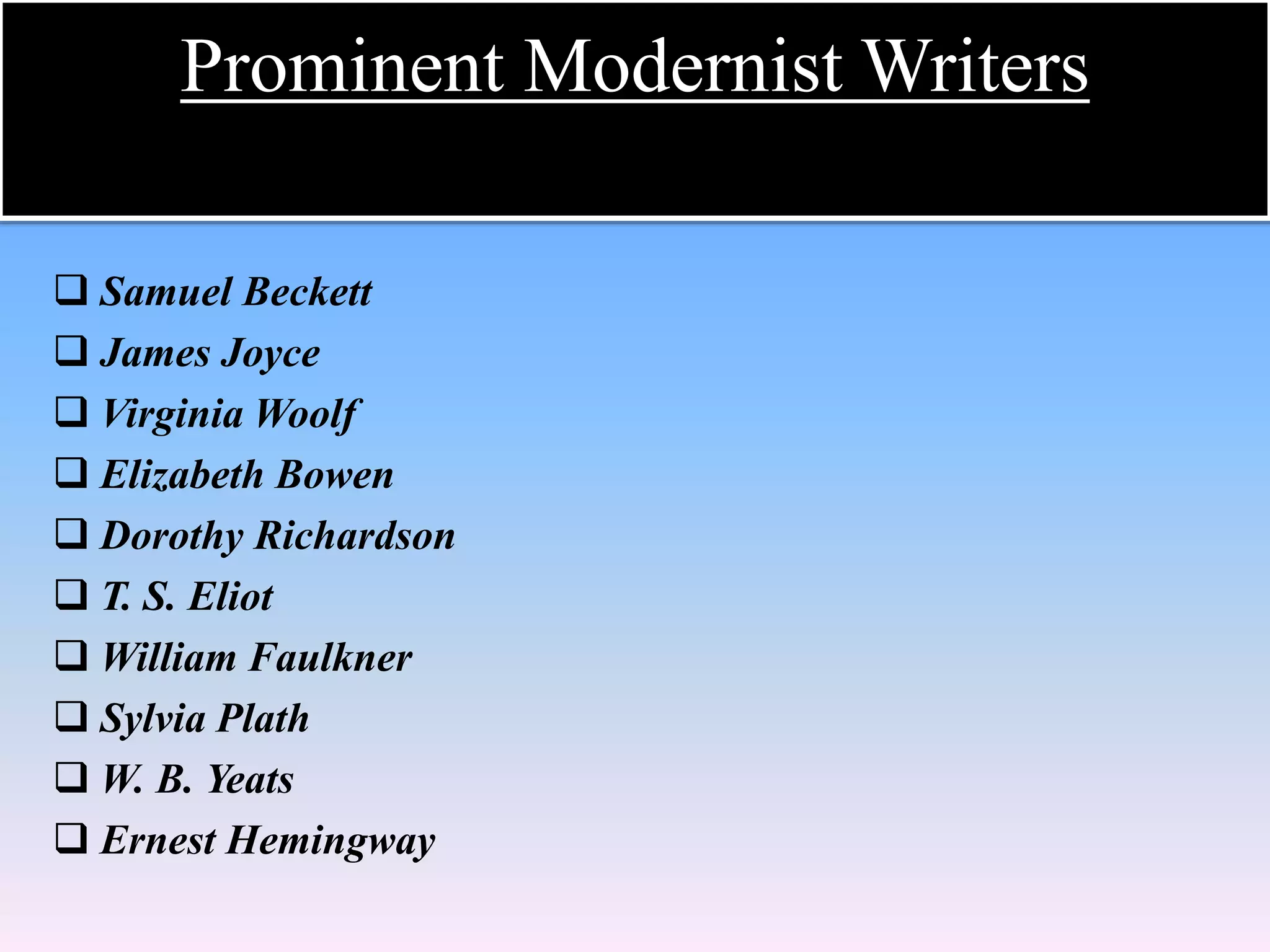 Modernism in a Literature. | PPTX