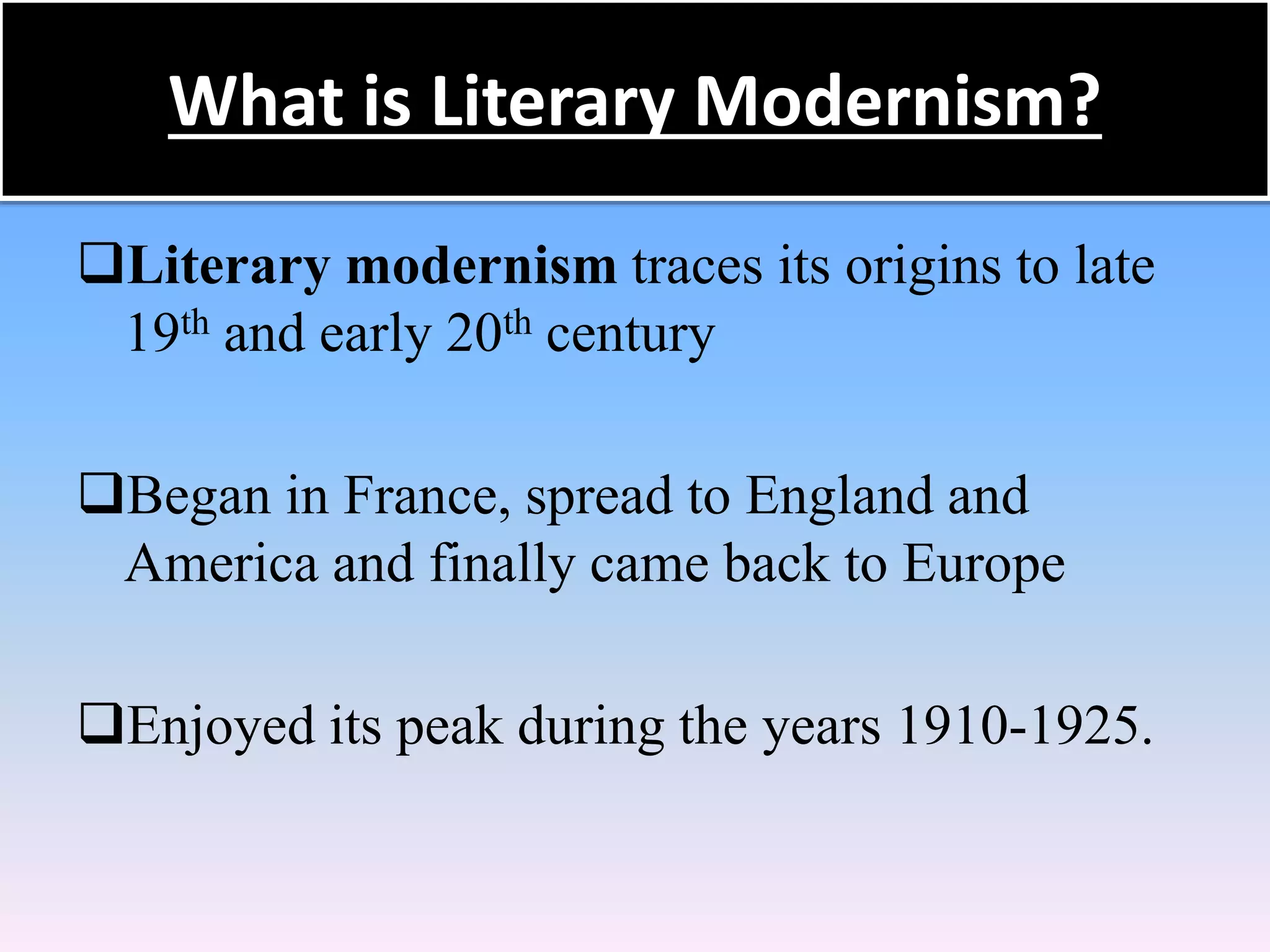 Modernism in a Literature. | PPTX