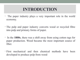 Overview of the Paper and Pulp Industry. | PPTX