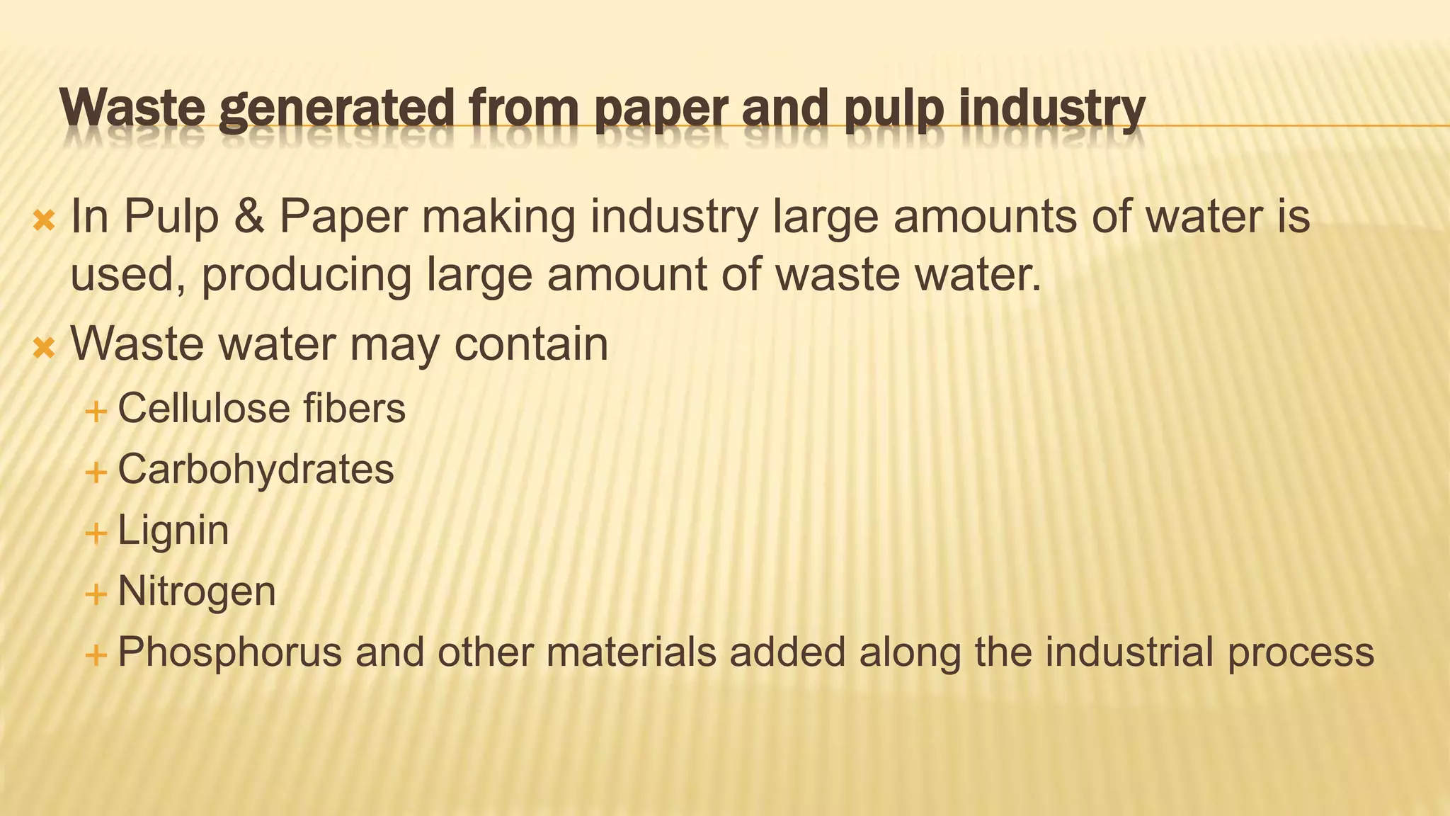 Paper and pulp industry waste and its management | PPTX