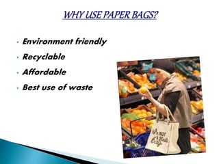 Paper bag ppt.. | PPTX