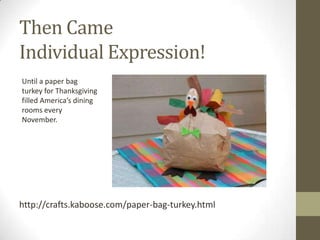 Paper bag turkeys | PPT