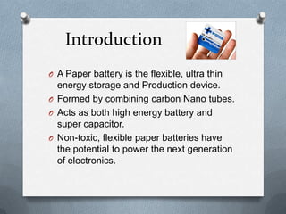 Paper battery | PPTX | Chemistry | Science