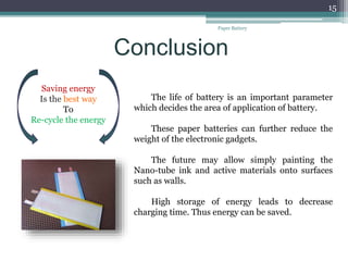 Paper battery | PPTX | Consumer Electronics | Technology & Computing