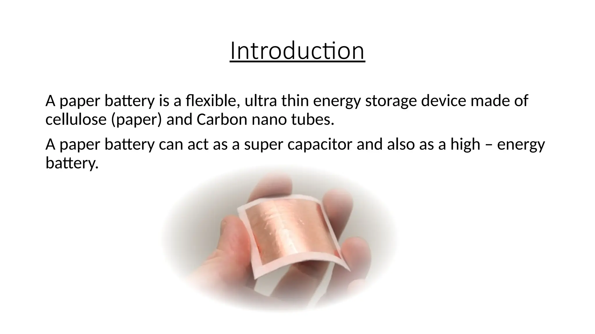 Paper Battery.pptx presentation on the paper battery | PPTX
