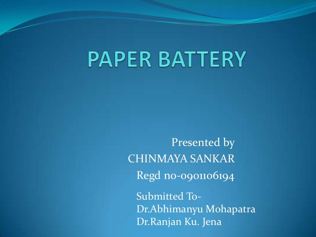 Paper battery