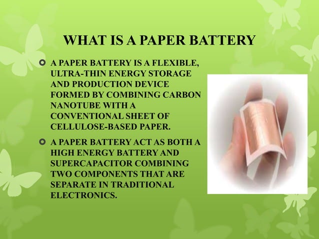 Paper battery ppt by kriti chaurasia | PPTX | Chemistry | Science