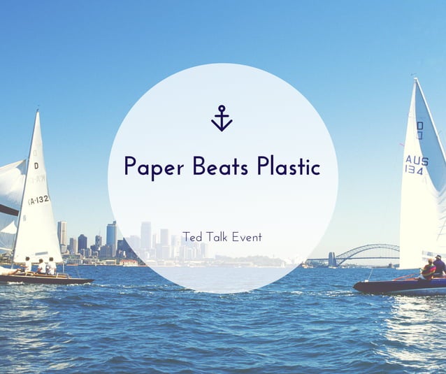 Paper beats plastic ( Canva ) | PDF