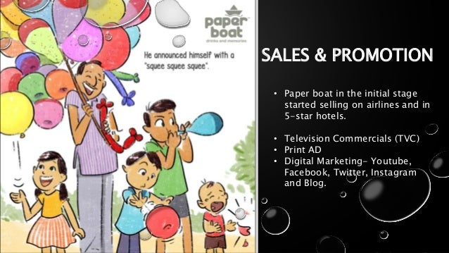 Marketing & Promotion Mix of Paper Boat. Marketing & Promotion Mix of Paper Boat.