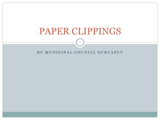 Paper clippings | PPT