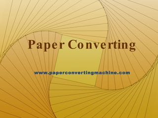 Paper Converting | PPT