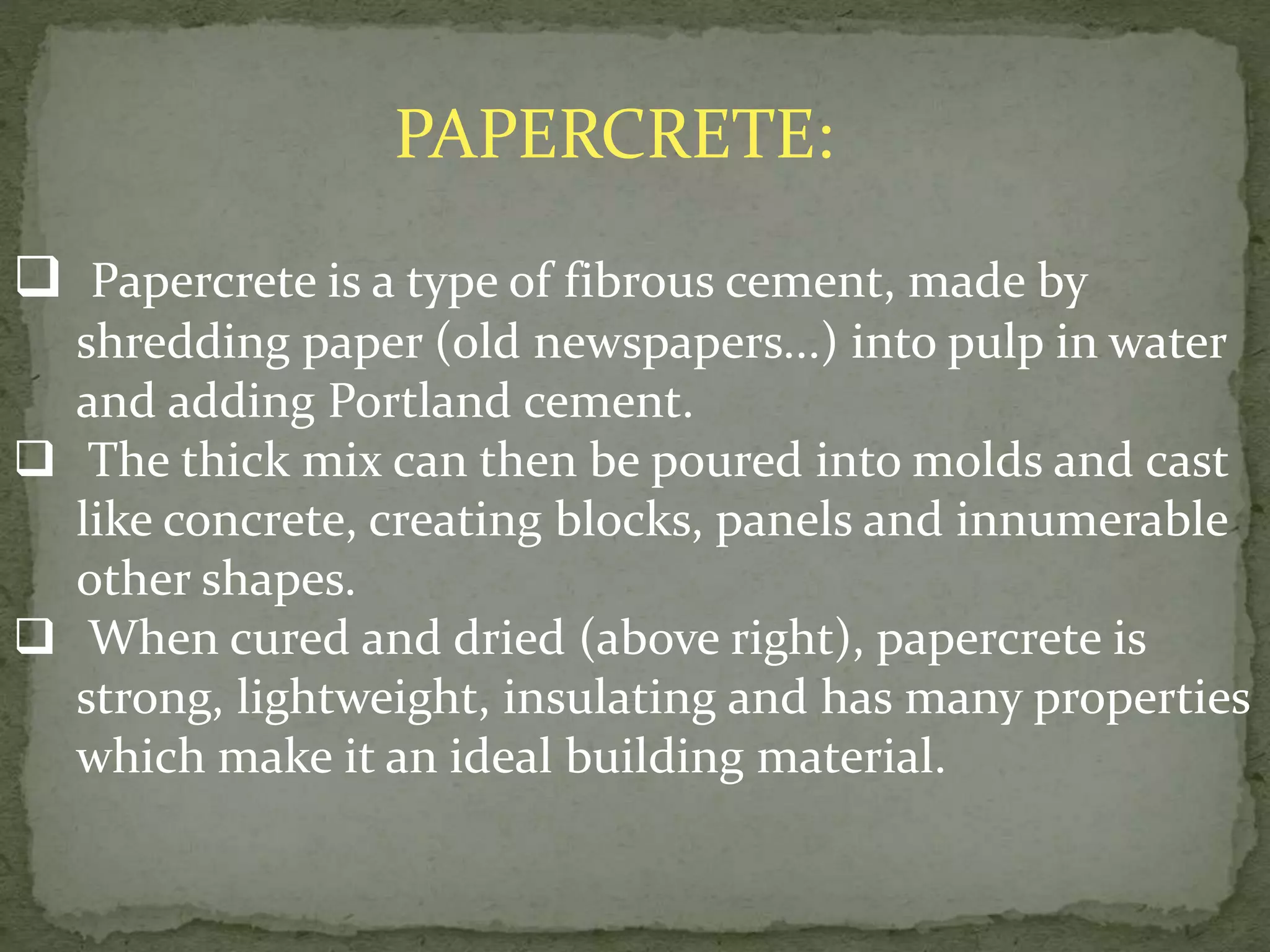 Papercrete | PPTX
