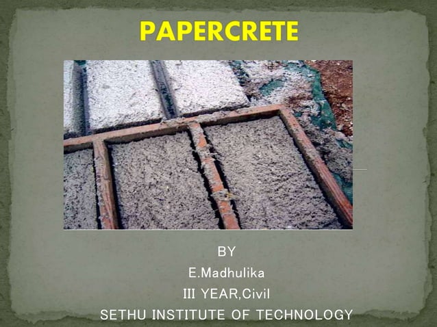 Papercrete | PPTX